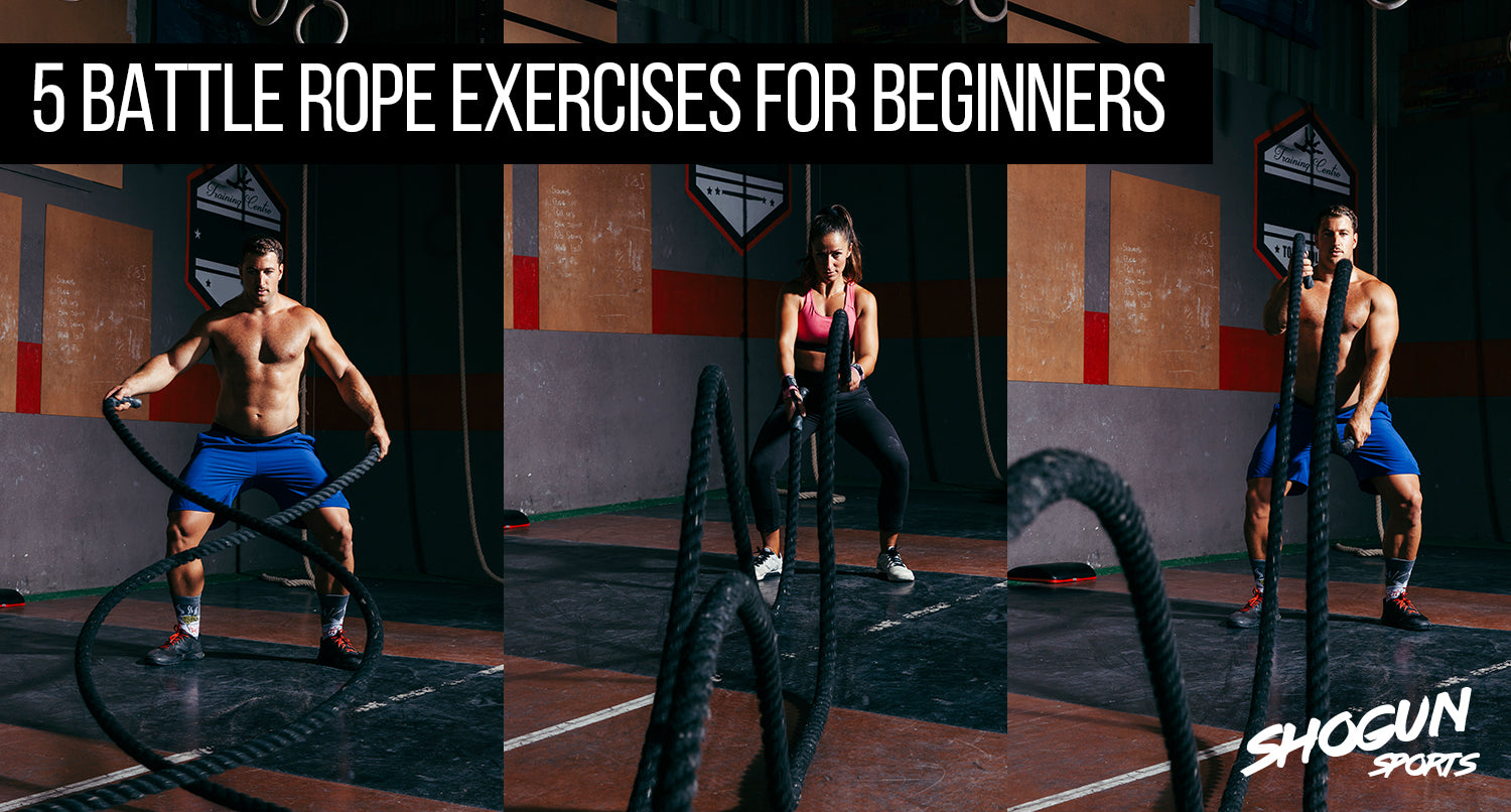 5 Battle Rope Exercises for beginners – Shogun Sports